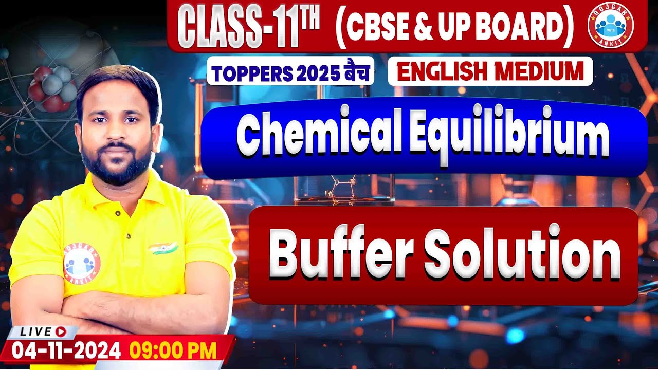 Class 11 Chemistry Chapter 6 Equilibrium | Buffer Solution | 11th ...