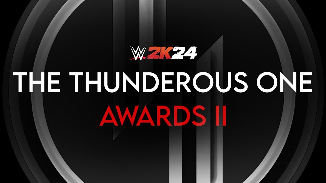 The Thunderous One Awards II (WWE 2K24) | Announcement Trailer - YouTube