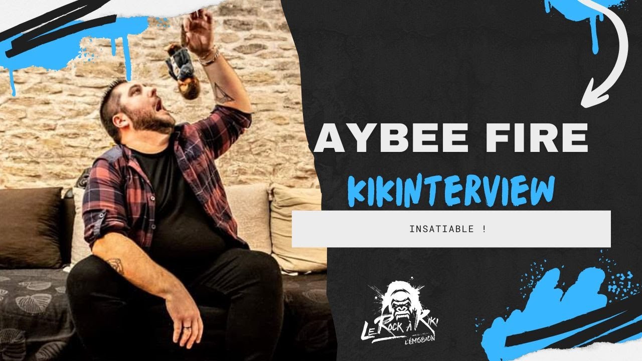 Interview d'Aybee Fire / Le Rock à Kiki, l'émission - YouTube