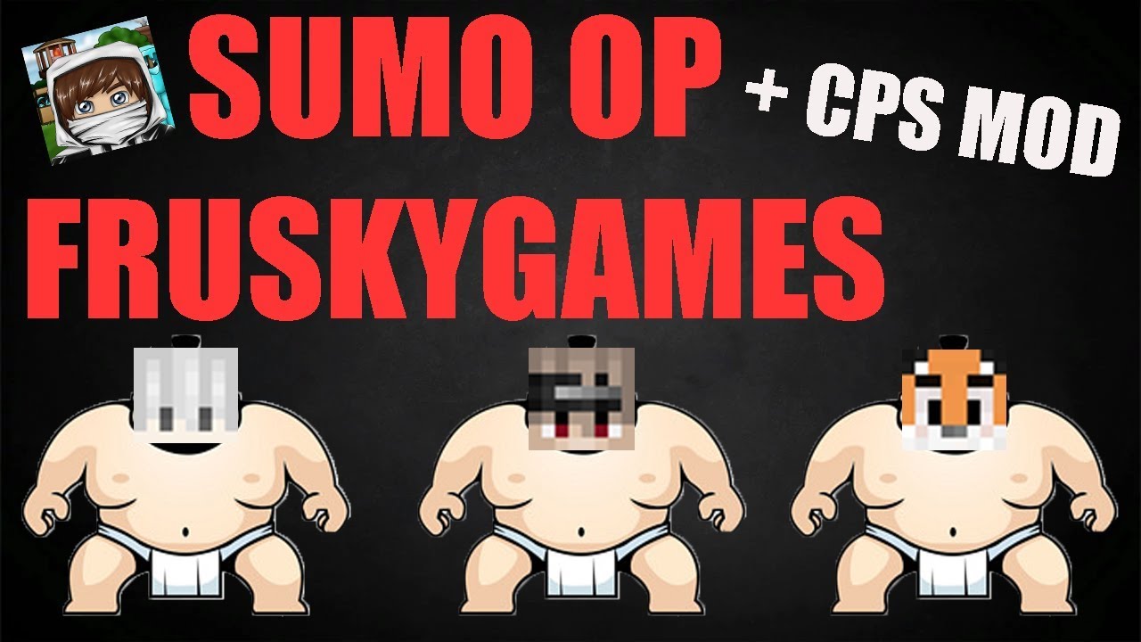 SUMO SPELEN OP DE FRUSKYGAMES SERVER! + CPS MOD (Minecraft Sumo) - YouTube