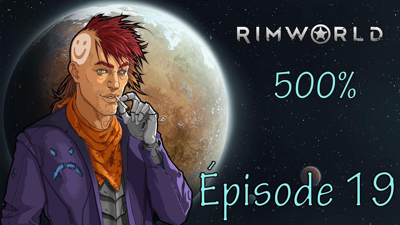 [Rimworld] Randy / 500% / Naked / Glacier - Man Vs Ep 19 Survivre ...