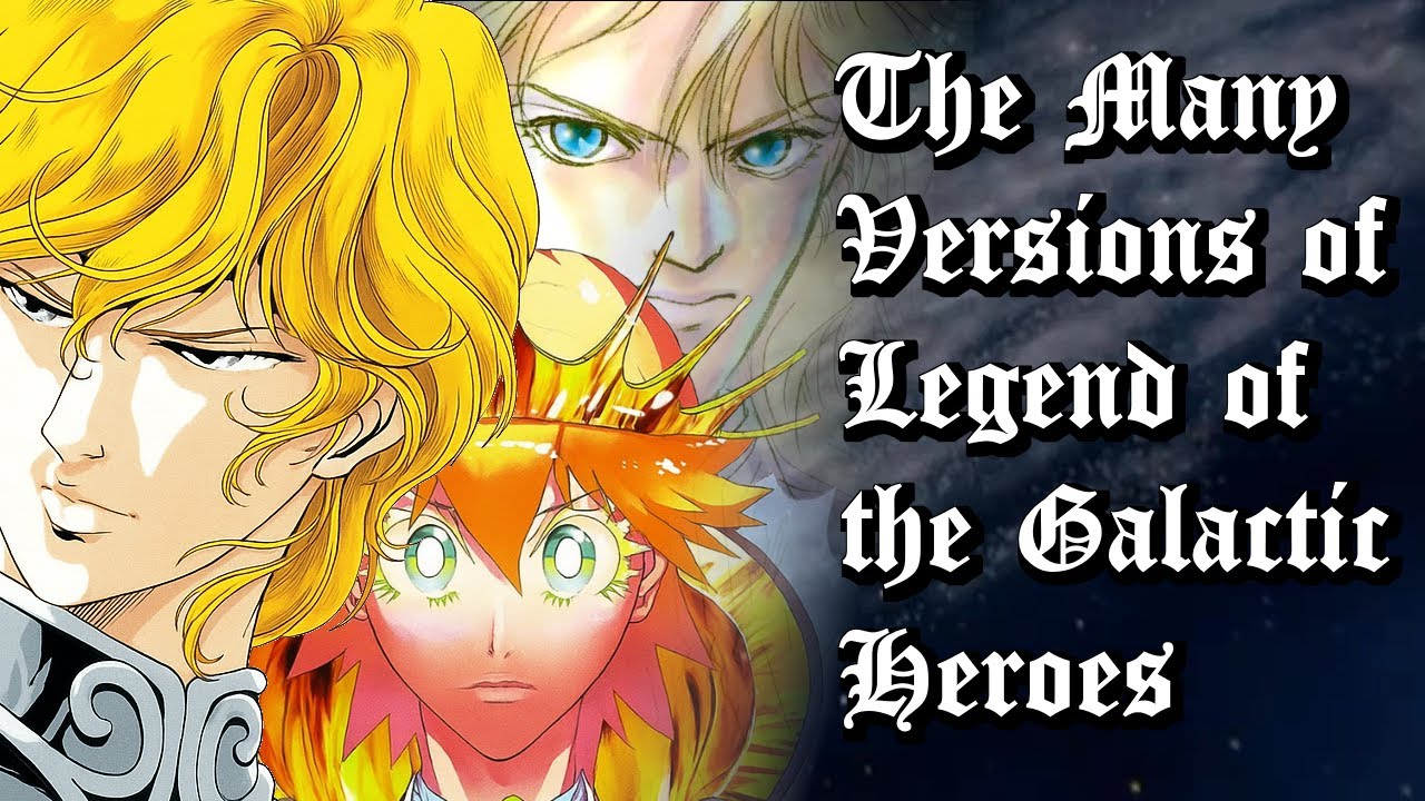 The Many Versions of Legend of the Galactic Heroes - YouTube