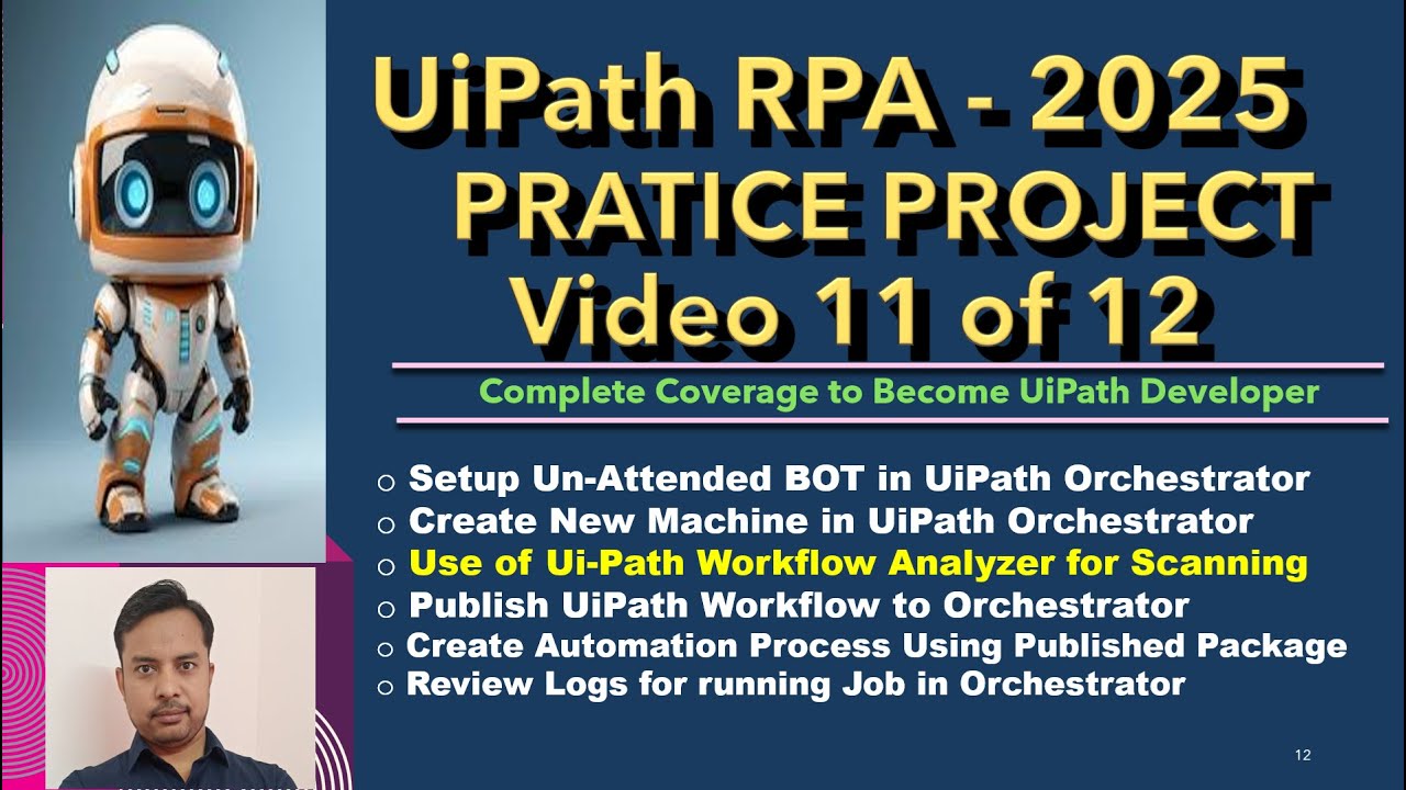 UiPath Project – Video 11 – UiPath Tutorials – Ui Path RPA Realtime ...