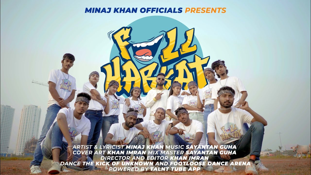 Full Harkat | Minaj Khan | New Song | official video | khidirpore basti ...