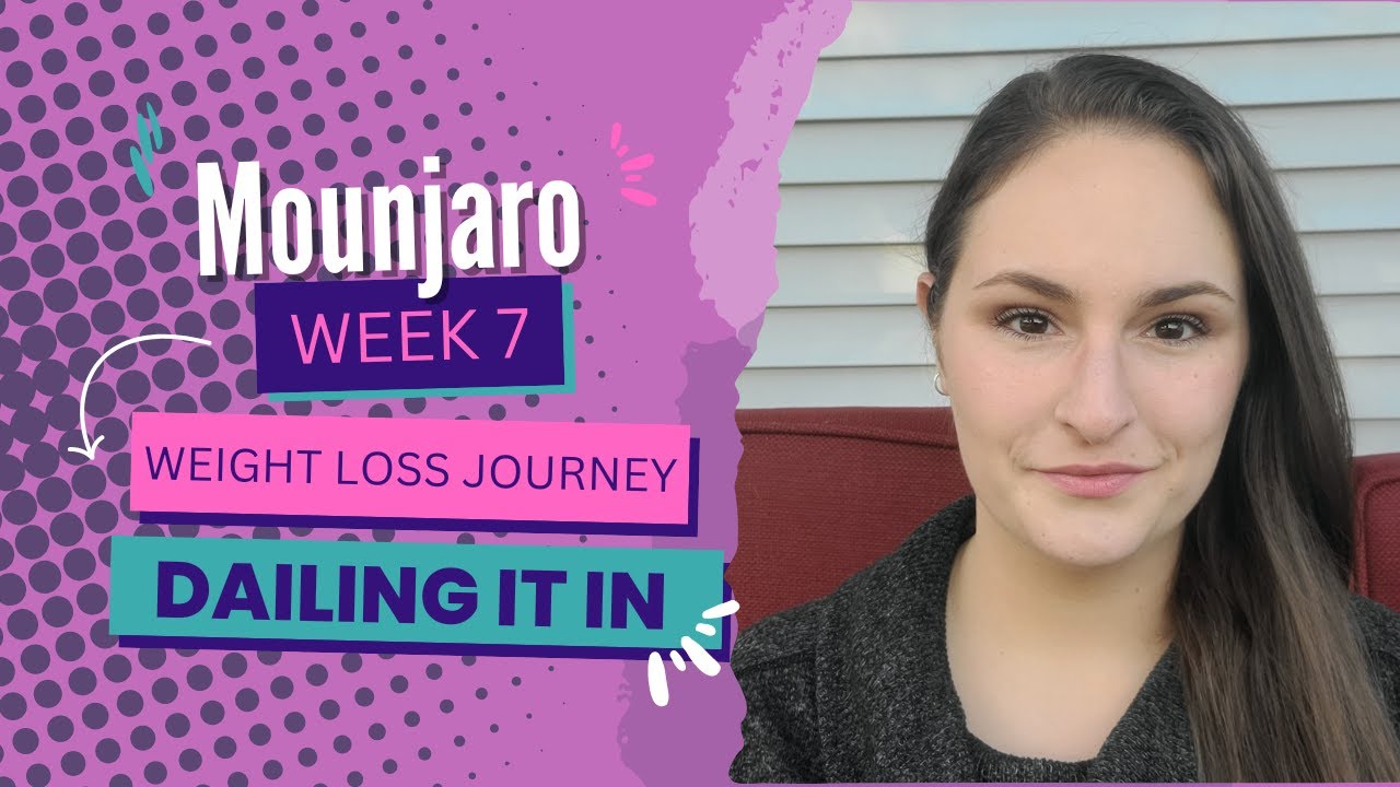 Mounjaro Week 7 | Scary Scale Shenanigans | Dialing in My Weight Loss ...
