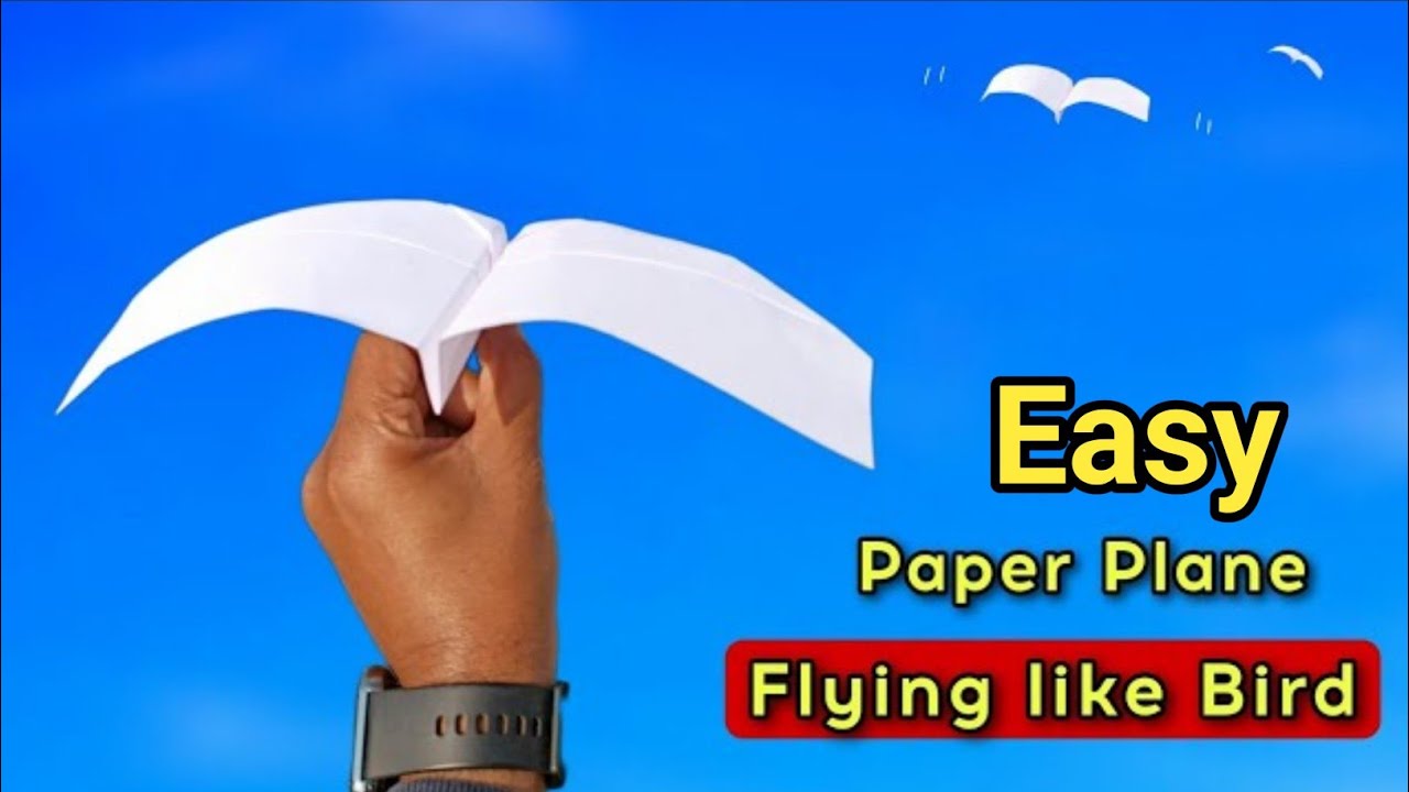 Best paper plane, ( fly like bird ), how to make flying bird plane ...