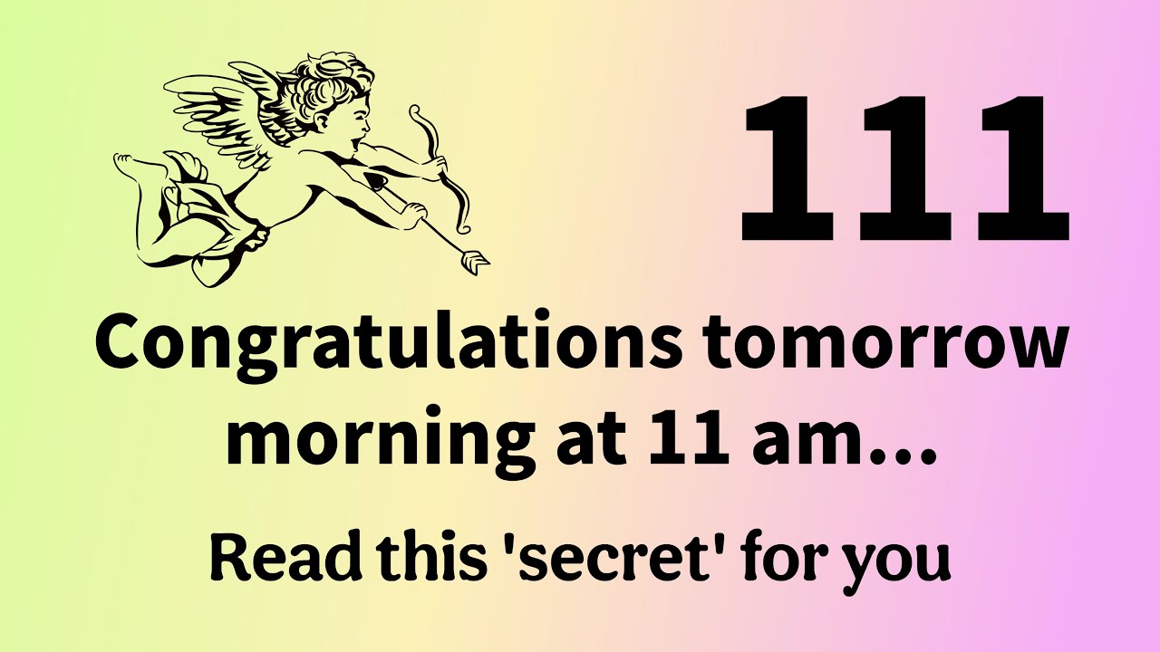 11:11💌Tomorrow Morning At 11 Am…🦋 - YouTube