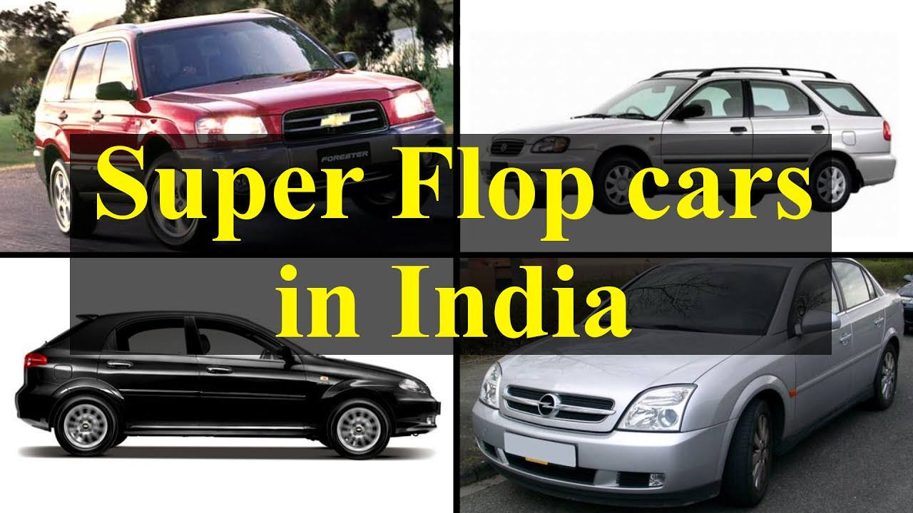 Super Flop cars in India - YouTube