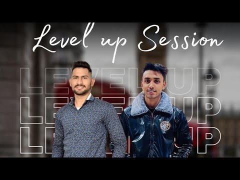 LEVEL UP SESSION - YouTube