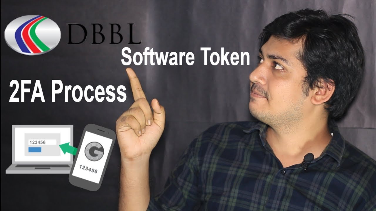 DBBL 2FA process - Software Token । Dutch Bangla Bank A to Z - YouTube