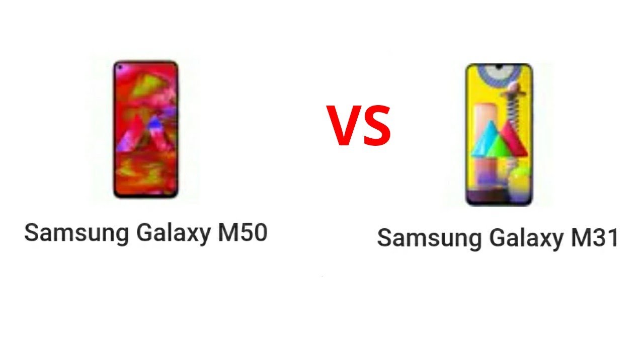 Samsung Galaxy M50 vs Samsung Galaxy M31 Full Comparison || - YouTube