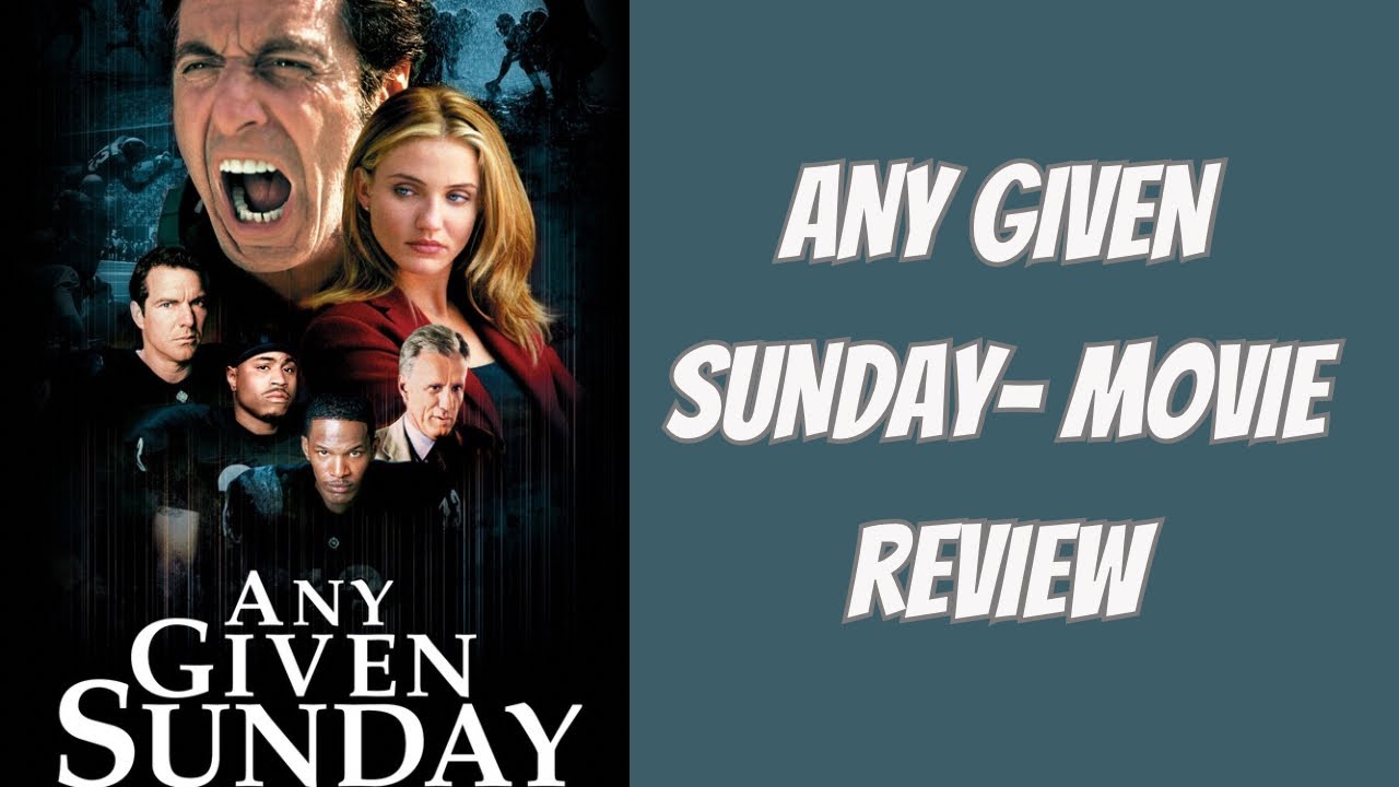 Any Given Sunday (25th Anniversary) - Movie Review - YouTube