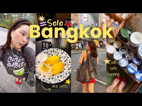 SOLO in Bangkok🇹🇭🥯🌺| Slow days🍵, Viral Cafe Hopping🥞, Realisations & Grateful 🧘🏻‍♀️ 