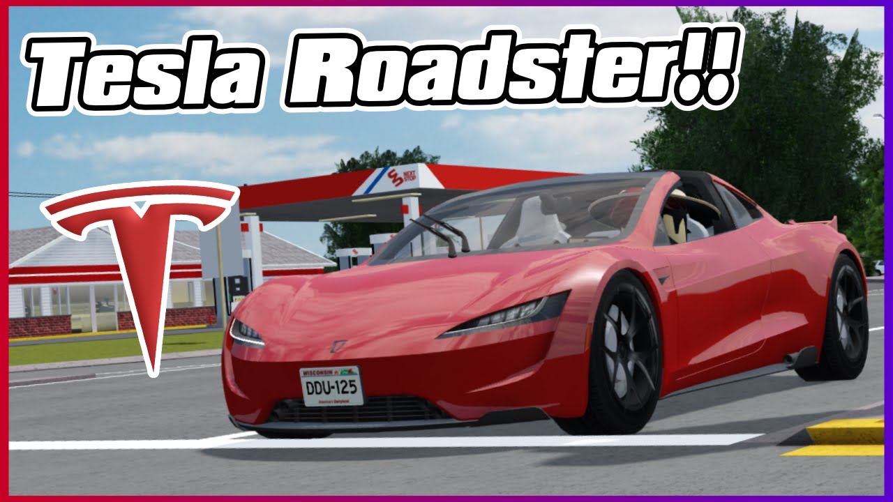 TESLA ROADSTER!! || Greenville ROBLOX - YouTube