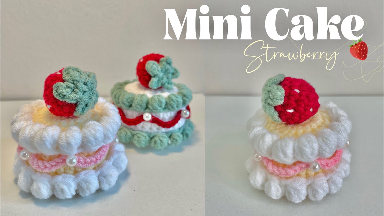 🍓How To Crochet Mini Cake | Strawberry Cake🍓 - YouTube