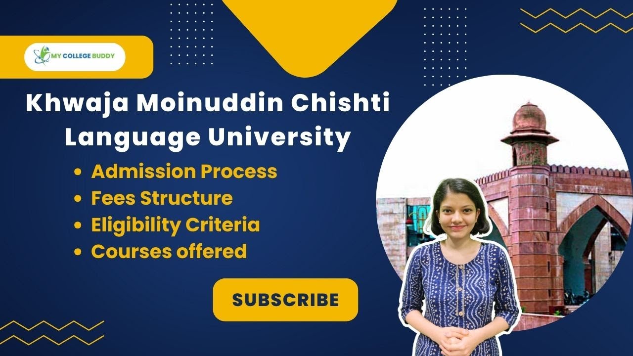 Khwaja Moinuddin Chishti Language University [KMCLU] Review: Fees | Courses | Admission! # ...