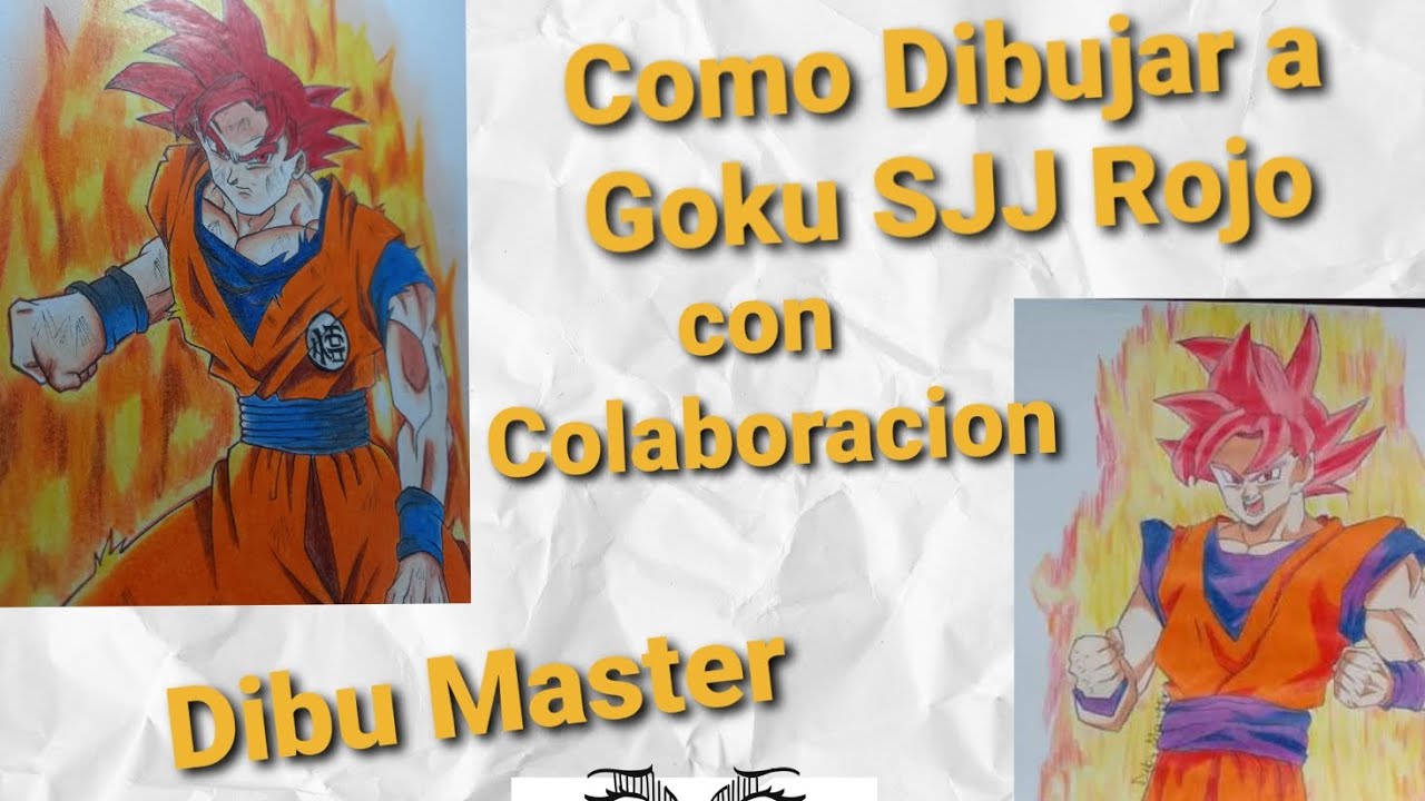 Como Dibujar a Goku SSj Rojo /Colaboración @dibumaster-s7x - YouTube