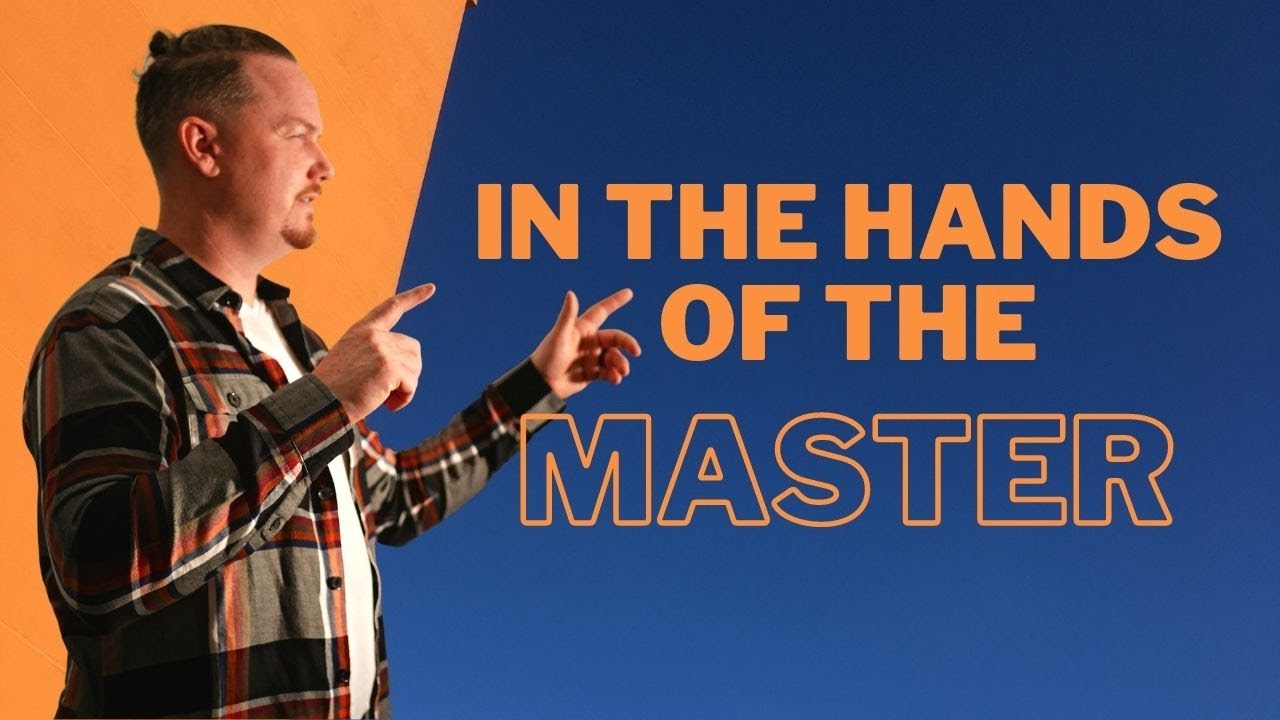 In the Hands of the Master by Pastor Mathew Feeley - YouTube