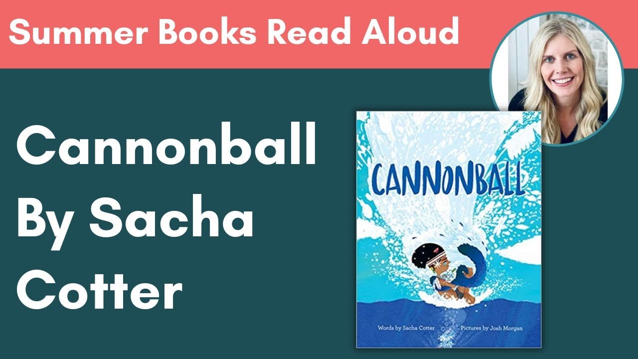 Best Summer Books Read Aloud: Cannonball! Reading Adventures - YouTube