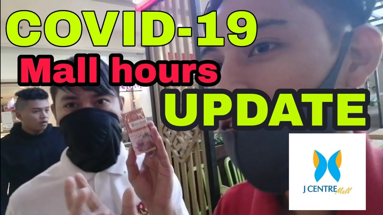 COVID-19 Mall hours update (be safe) - YouTube