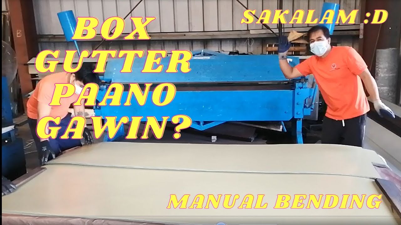 GUTTER PAANO GAWIN? | MANUAL BENDING | GUTTER FOR WAREHOUSE - YouTube
