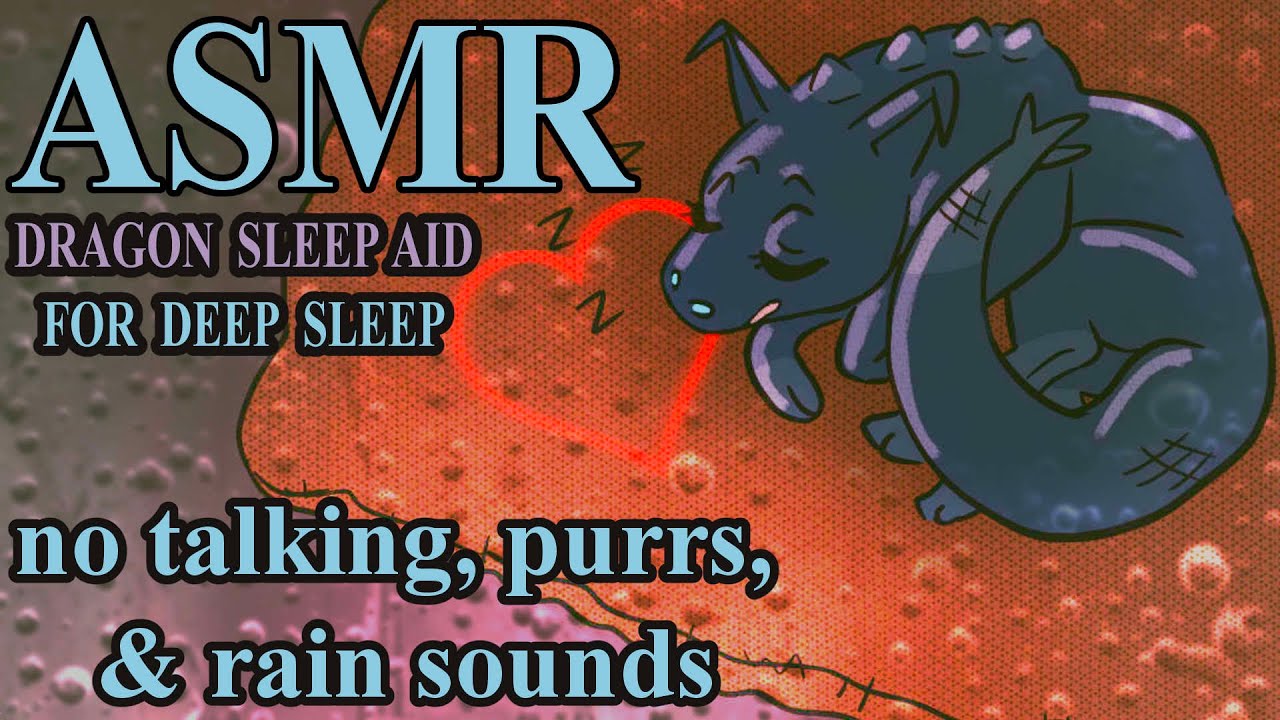ASMR Comfort fantasy: Dragon Nap & Rain Sounds for deep sleep (purring ...