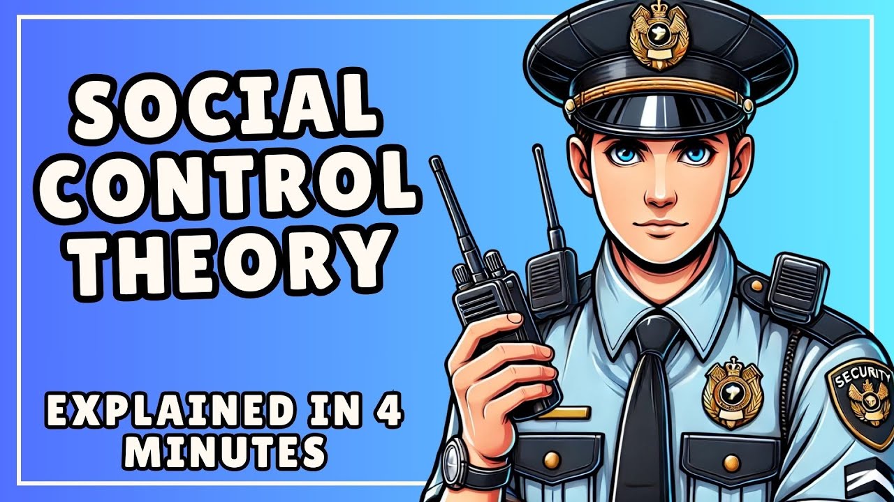 Social Control Theory (Explained in 4 Minutes) - YouTube