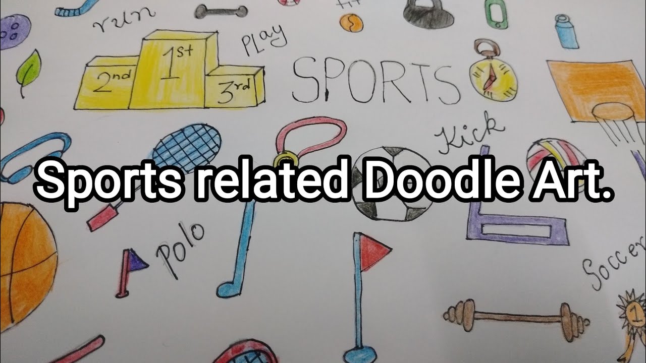 Sports Related Doodle Art. - YouTube