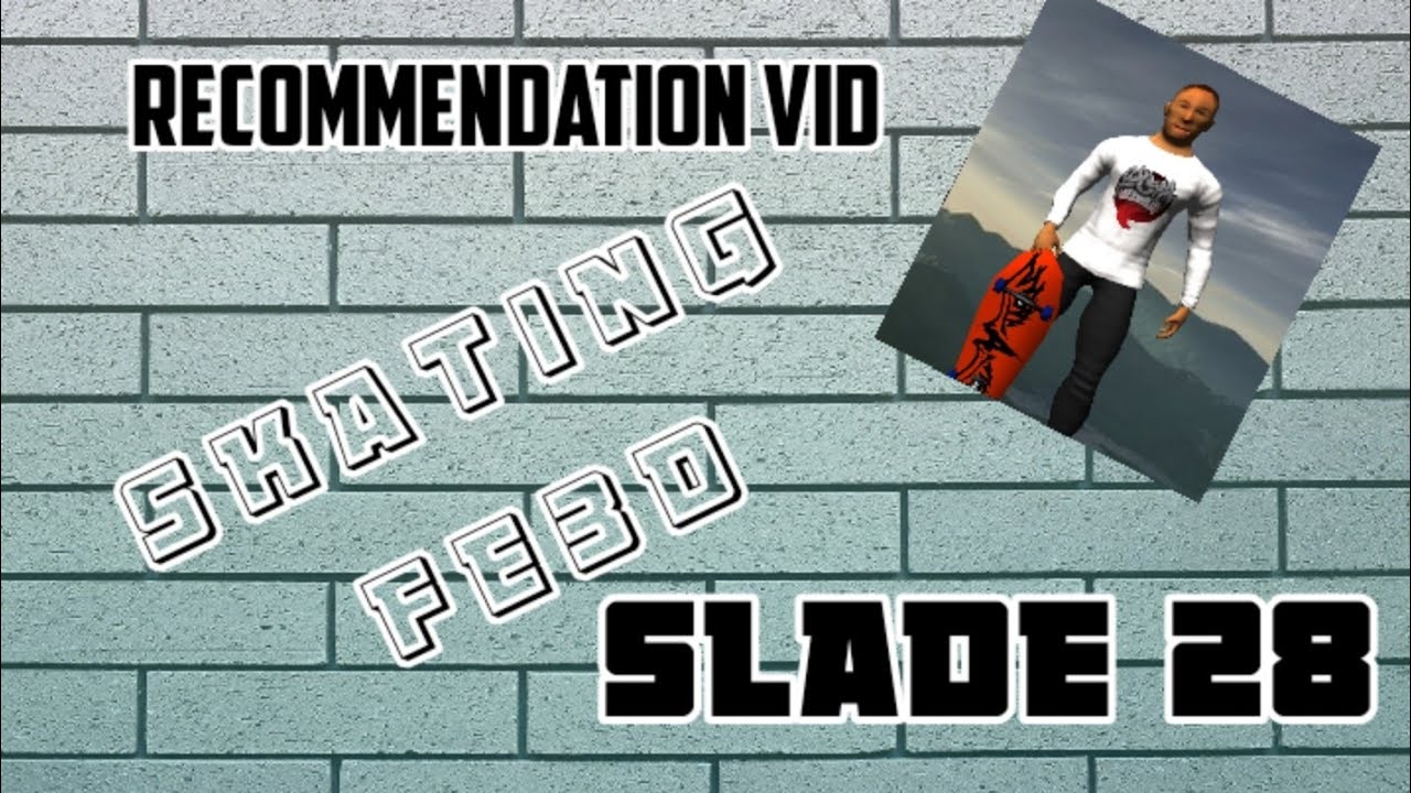 Recommending Skating FE3D - YouTube