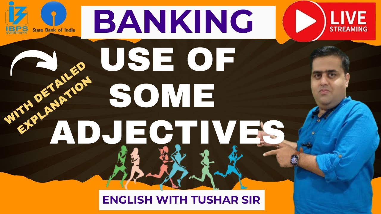 Banking English Offline Classes in Online | USE OF SOME ADJECTIVES ...