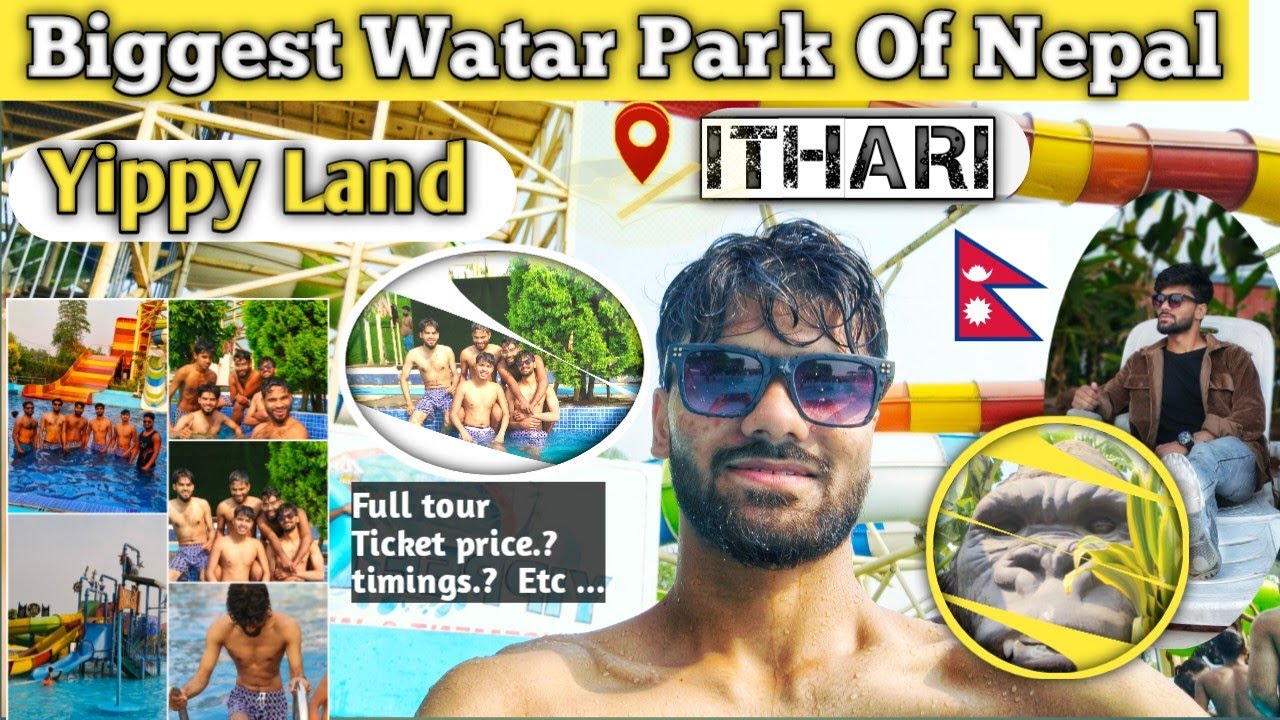 Yippy Land Ithari Nepal #Yippyland #nepaltourism @muftitariqmasoodvlogs ...