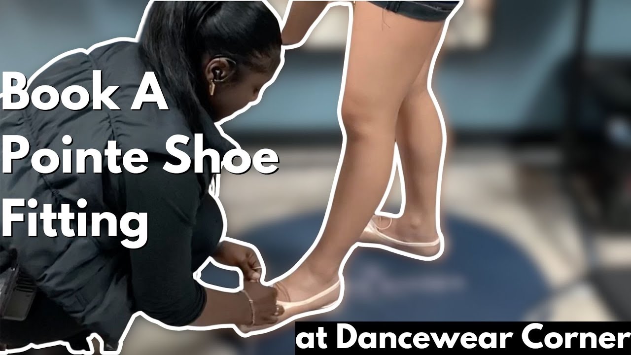 How To Book A Pointe Shoe Fitting! - YouTube