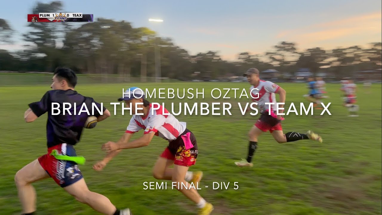 Homebush Oztag: Brian The Plumber vs Team X - Semi Final - Div 5 - YouTube