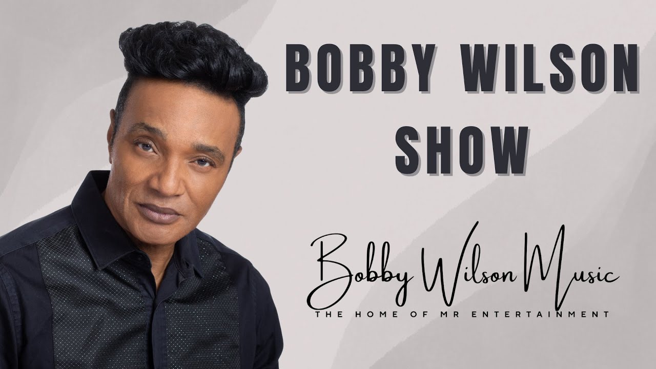 Bobby Wilson Show Highlights - YouTube