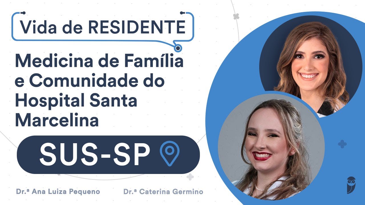 Como é o programa de Residência Médica de MFC do Hospital Santa ...