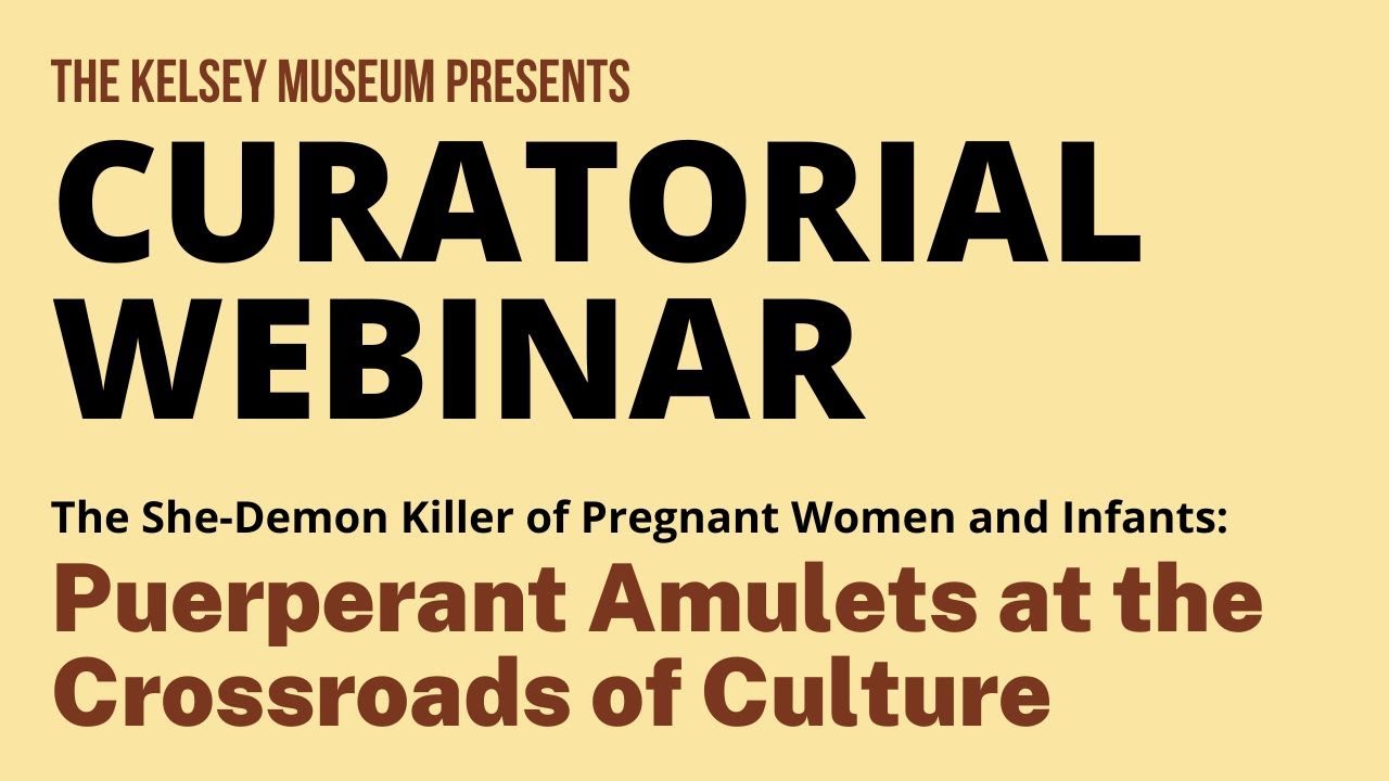 Curatorial Webinar: Puerperant Amulets at the Crossroads of Culture - YouTube
