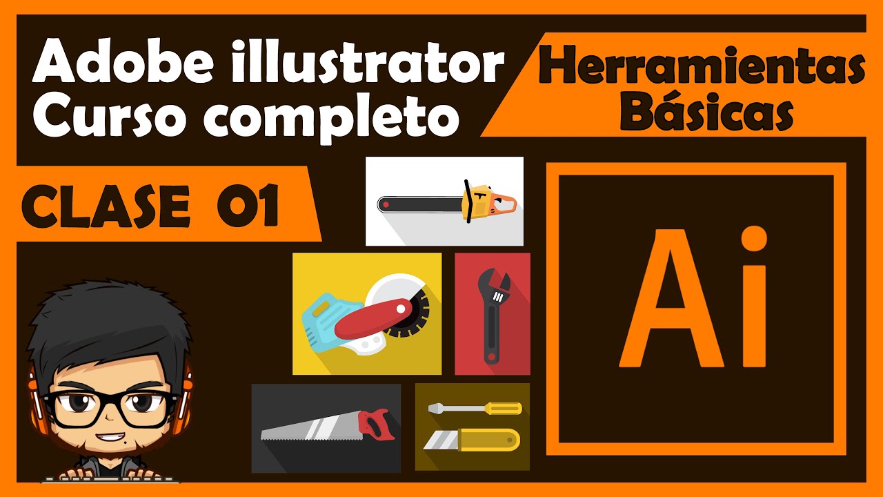 Clase 01 - Herramientas Básicas - Adobe Illustrator Curso Completo ...