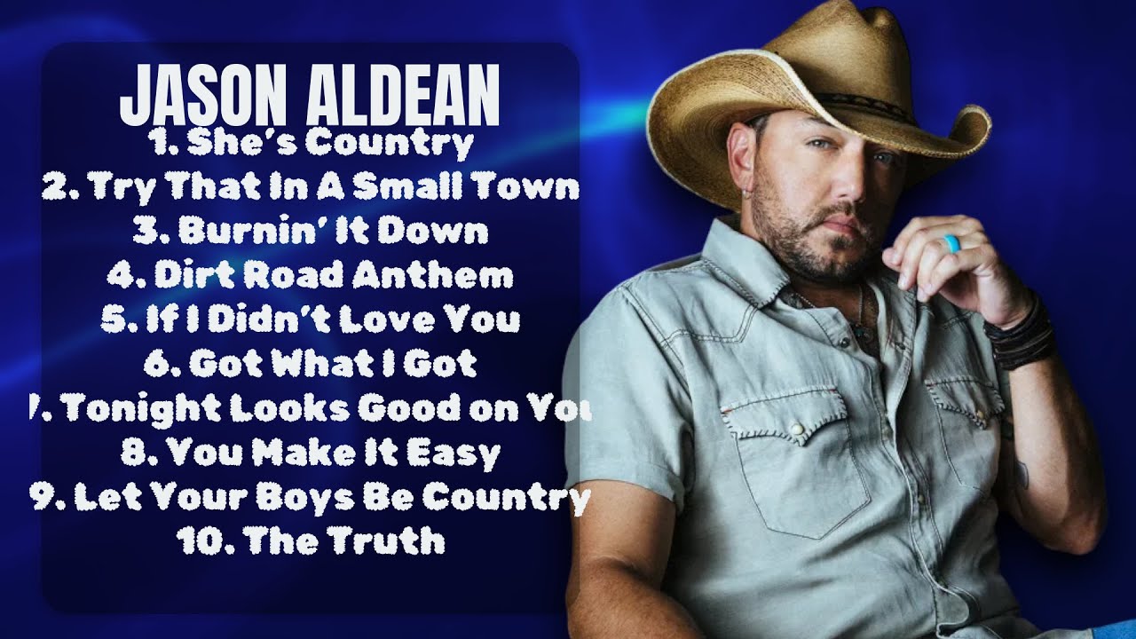 Tonight Looks Good on You-Jason Aldean-Hits that defined the year ...