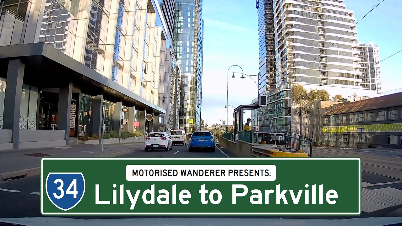 Melbourne State Route 34: Lilydale to Parkville (Real Time Driving 4K ...