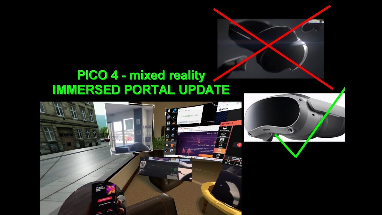 Pico AR : "Immersed" - PORTAL UPDATE !!! - YouTube