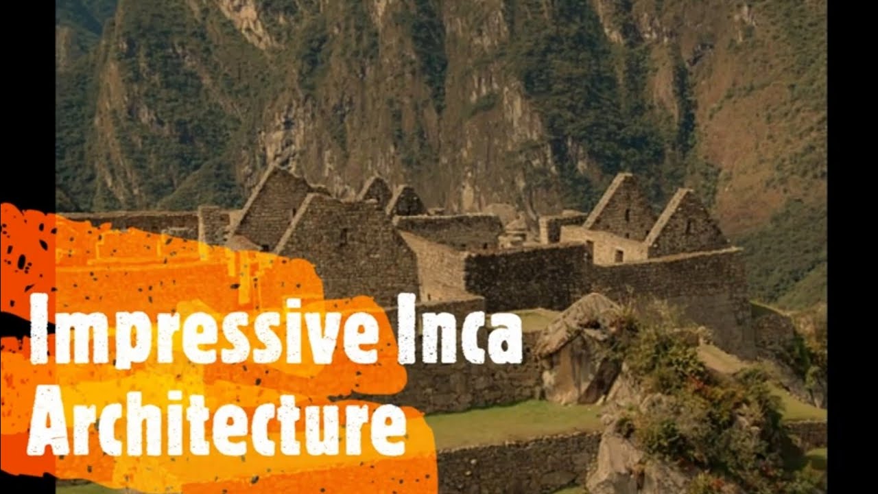 Inca Architecture