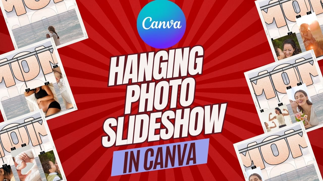 How to Create a Hanging Photo Slideshow in Canva - YouTube