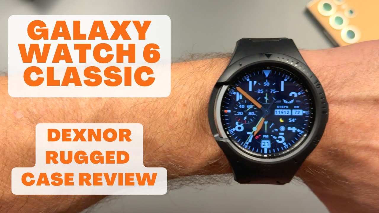 Galaxy Watch 6 Classic - Dexnor Rugged Case Review - YouTube