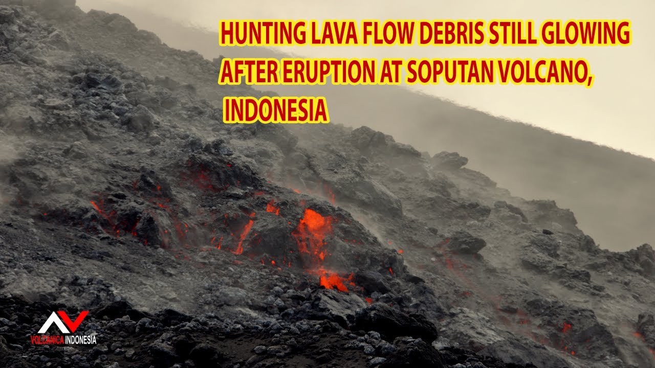 Observing Partial Lava Dome Collapse at Soputan Volcano, Indonesia ...