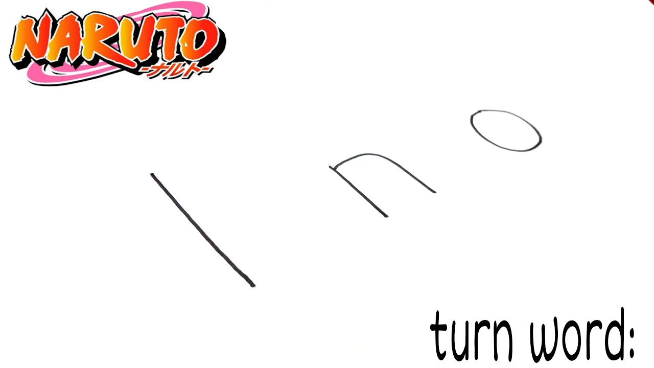 TURN WORD INO FORM INTO INO YAMANAKA CHARACTER/NARUTO SHIPPUDEN/ - YouTube