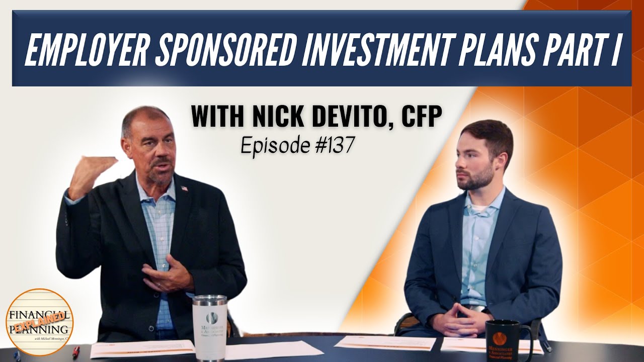 Case Study: Employer Sponsored Investment Plans Part I with Nick DeVito ...