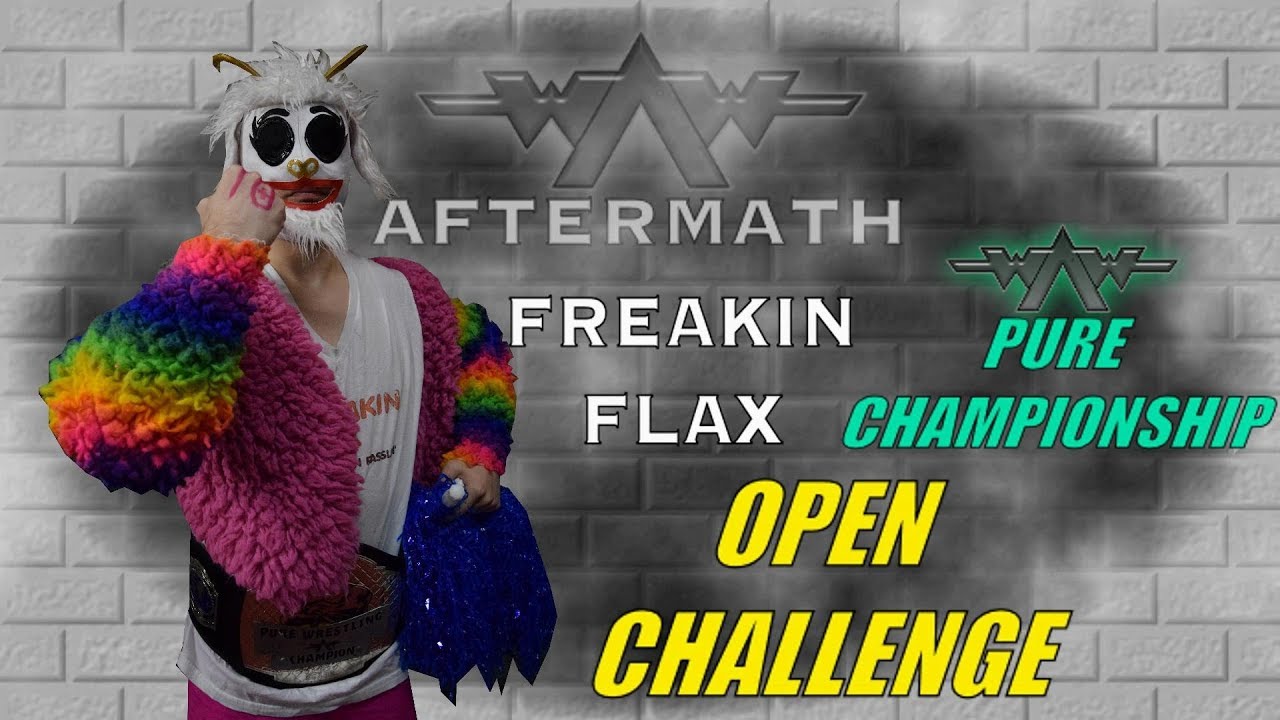 WAW Aftermath 1/20/2018 Part 7 Freakin Flax Pure Championship Open ...