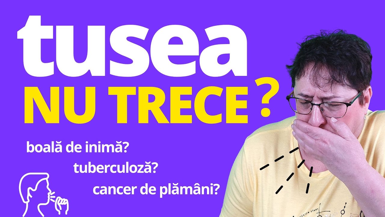 Tusea care NU MAI TRECE. Ce poate să însemne? - YouTube