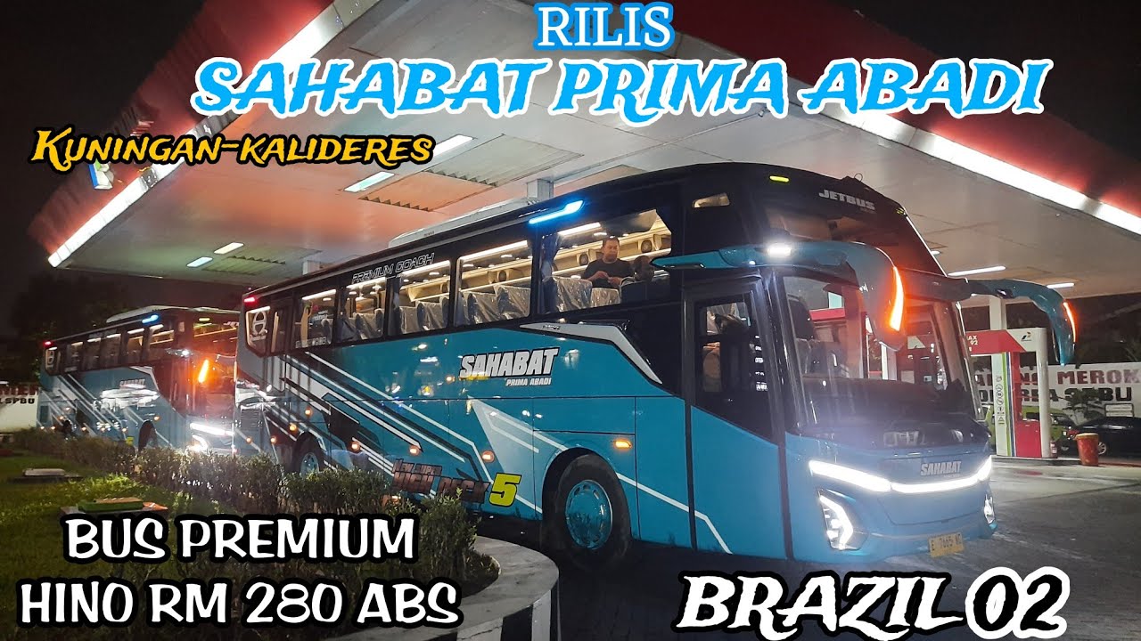 RILIS BUS TERBARU SAHABAT PRIMA ABADI 'BRAZIL 02',RENCANA BUAT RUTE ...