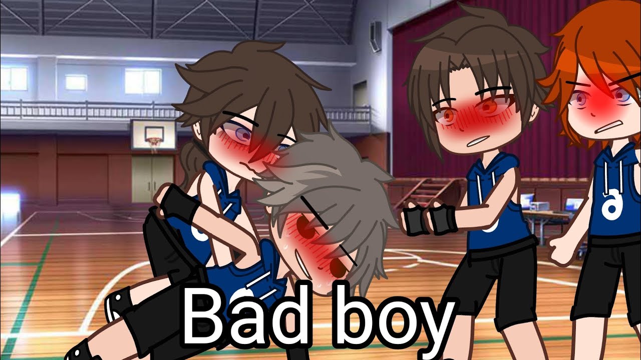 Bad boy(Meme) [ZzP Human Au] - YouTube